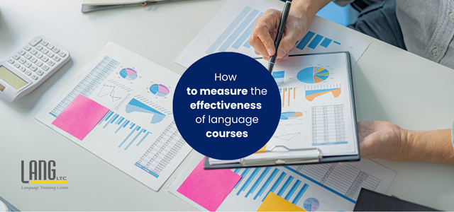How To Measure The Effectiveness Of Language Courses - Tips